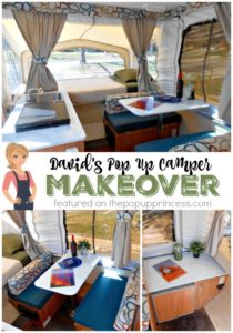 David's Pop Up Camper Makeover - The Pop Up Princess